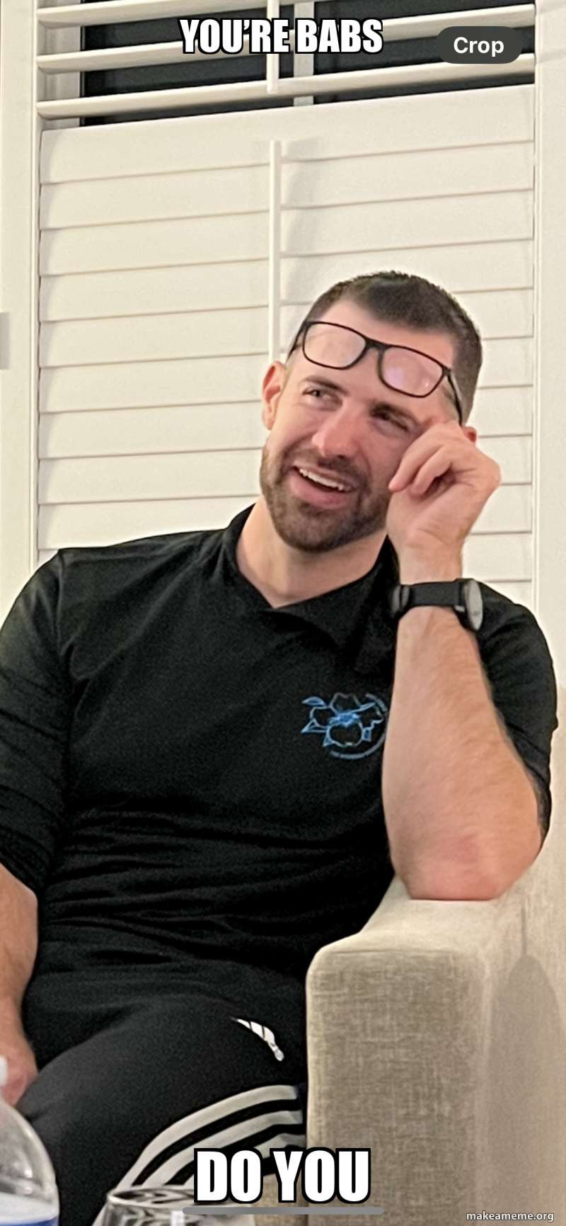 You’re babs Do you Meme Generator