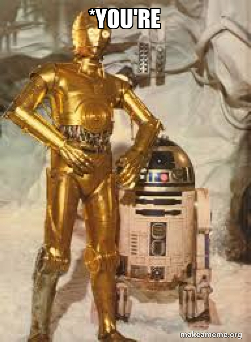 *you're Meme Generator