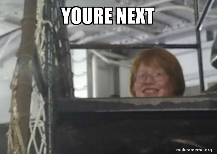 Youre next Meme Generator