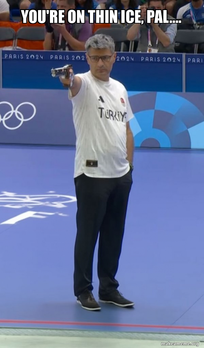 You're on thin ice, pal.... - Yusuf Dikec Meme Generator