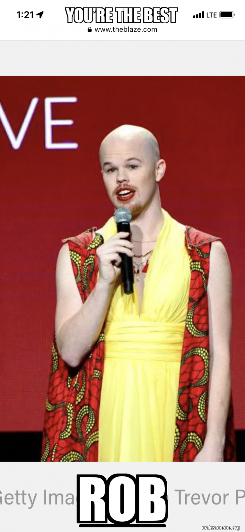 You’re the best Rob Meme Generator