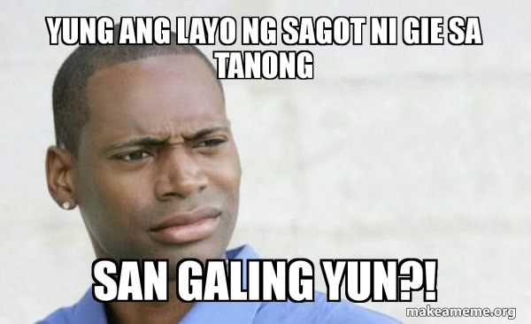 yung ang layo ng sagot ni gie sa tanong SAN GALING YUN?! - Confused ...