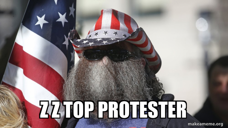 Z Z TOP PROTESTER Meme Generator