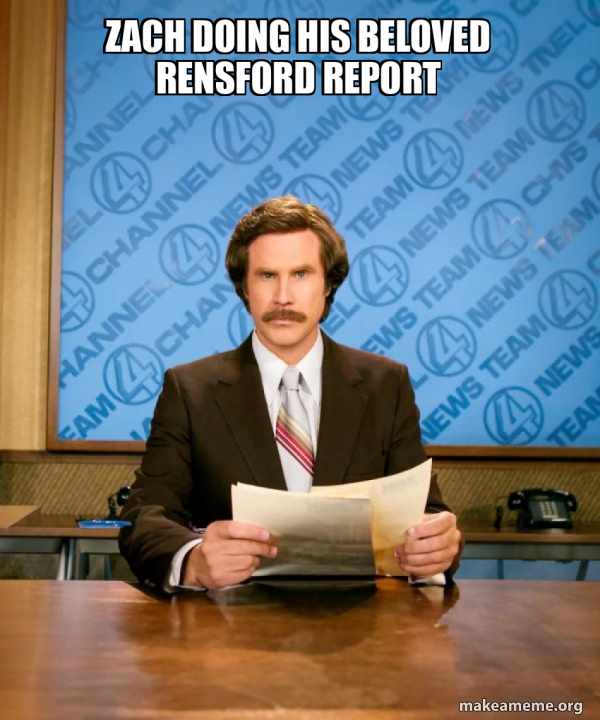 Zach doing his beloved Rensford Report - Breaking News Meme Generator
