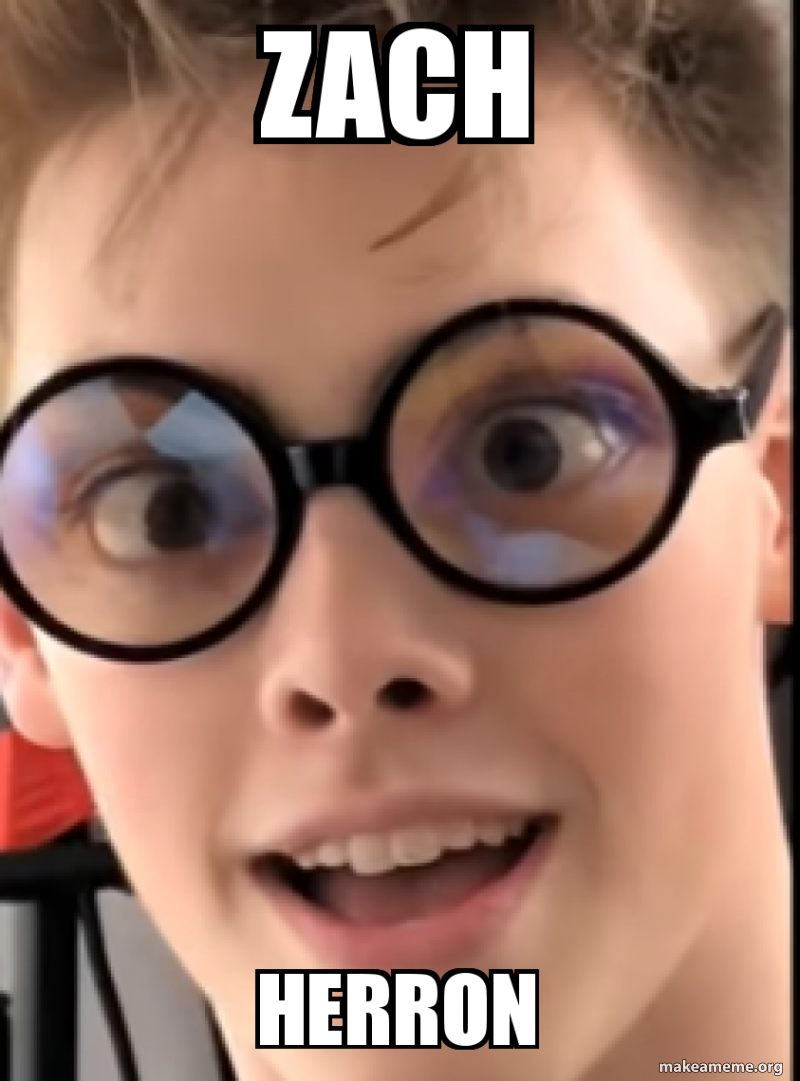 zach Herron Meme Generator