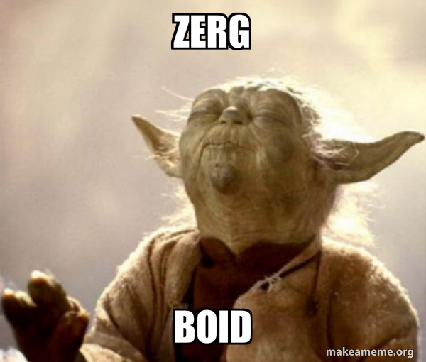 zerg boid - Yoda Smell Meme Generator