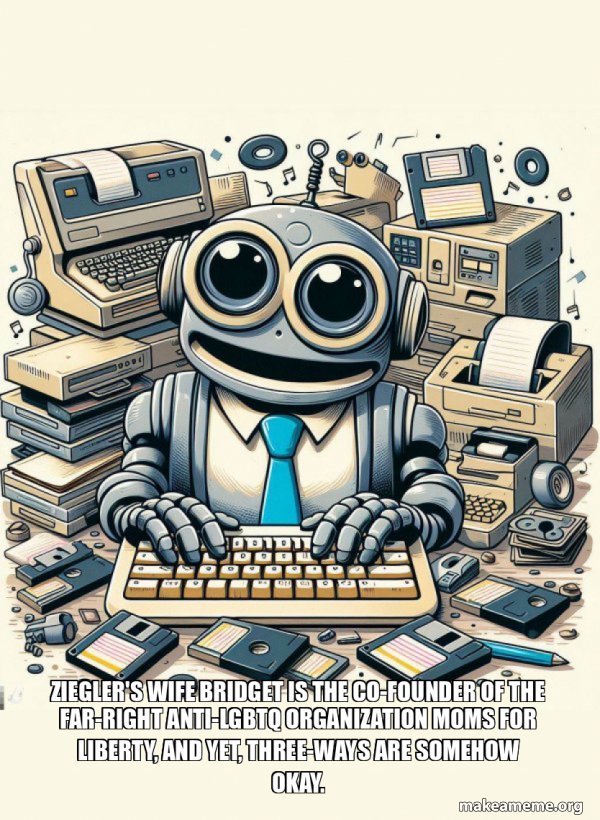 Ziegler's wife Bridget is the co-founder of the far-right anti-LGBTQ ...