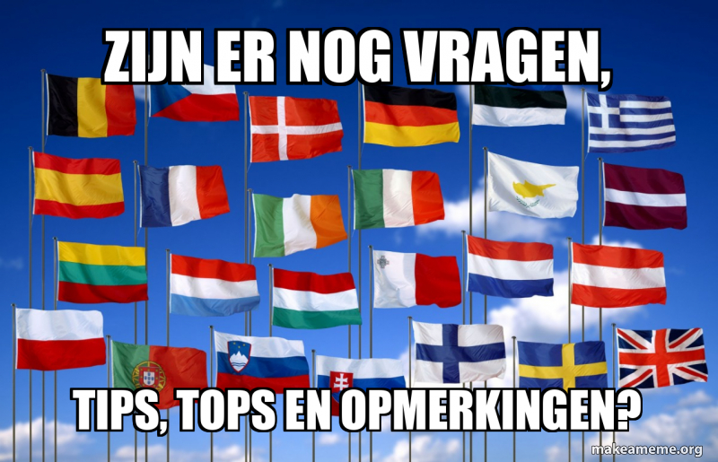 zijn er nog vragen, tips, tops en opmerkingen? Meme Generator