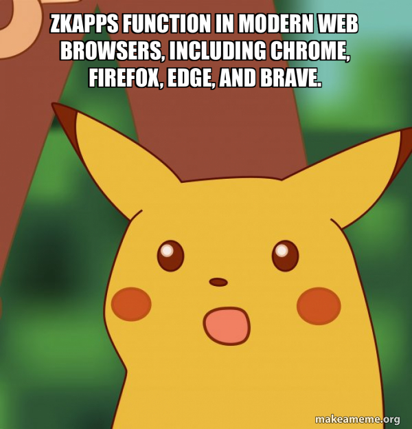 zkApps function in modern web browsers, including Chrome, Firefox, Edge ...