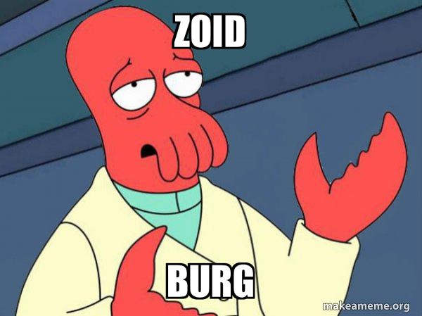 Zoid Burg - Tricky Zoidberg Meme Generator