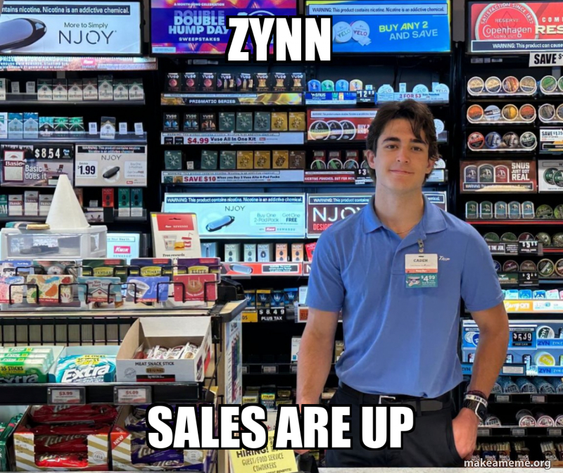 Zynn Sales are up Meme Generator